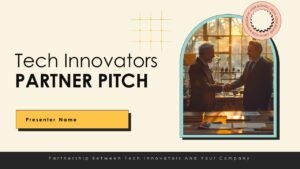 Tech Innovators Partner Pitch Deck | SlidesBrain