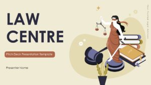 Law Centre Pitch Deck Presentation Template & Google Slides