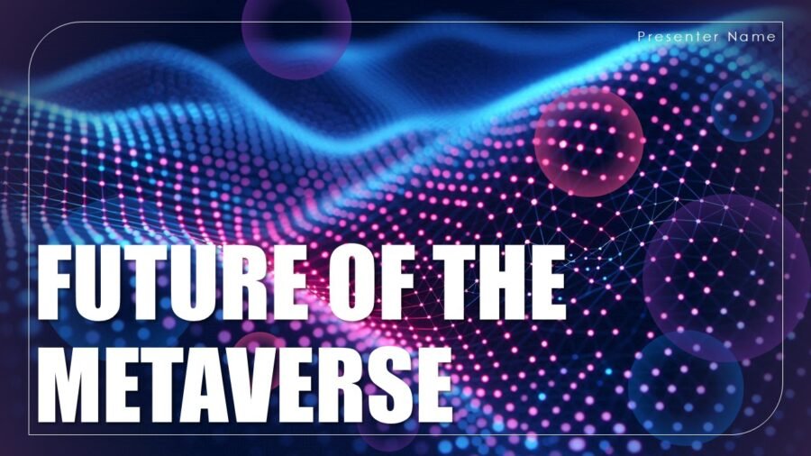 Future of the Metaverse PowerPoint Presentation and Google slides Themes