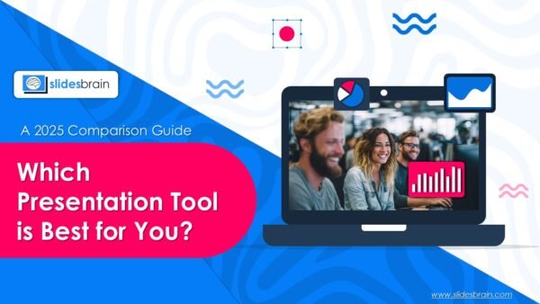 Which Presentation Tool is Best? 2025 Comparison Guide
